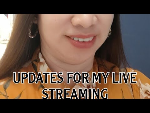 UPDATES FOR MY LIVE STREAMING - YouTube