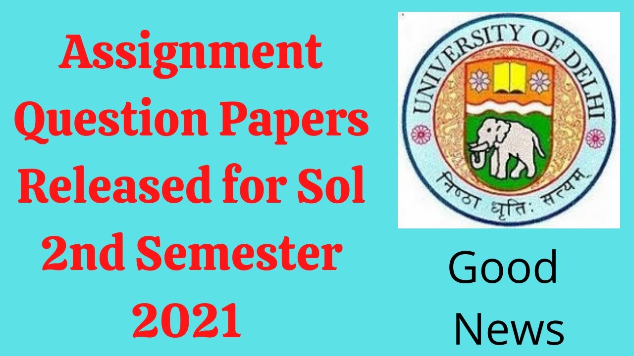 Assignment Question papers Released For SOL 2nd Semester /ABE All ...