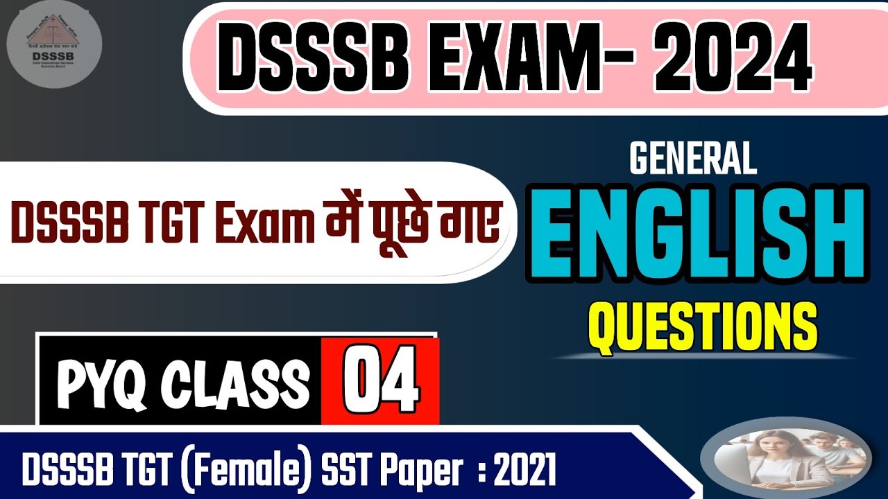 DSSSB PYQ -4 | DSSSB TGT SST 2021 previous question paper | DSSSB previous year paper - YouTube