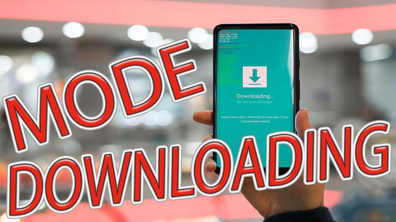 👉 Como Entrar a 【Modo Download/ Downloading/ Descarga】S8, S9, S10, Note ...