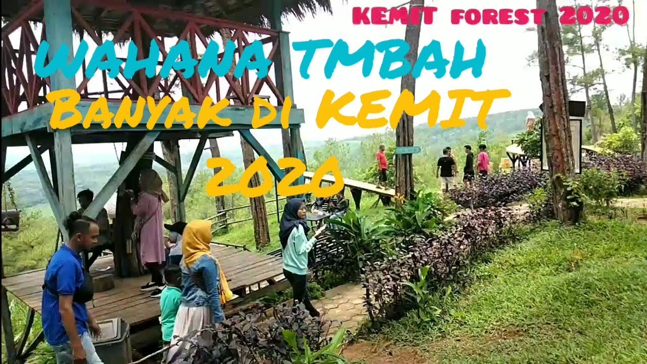 WISATA ALAM KEMIT FOREST EDUKESION 2020 - YouTube