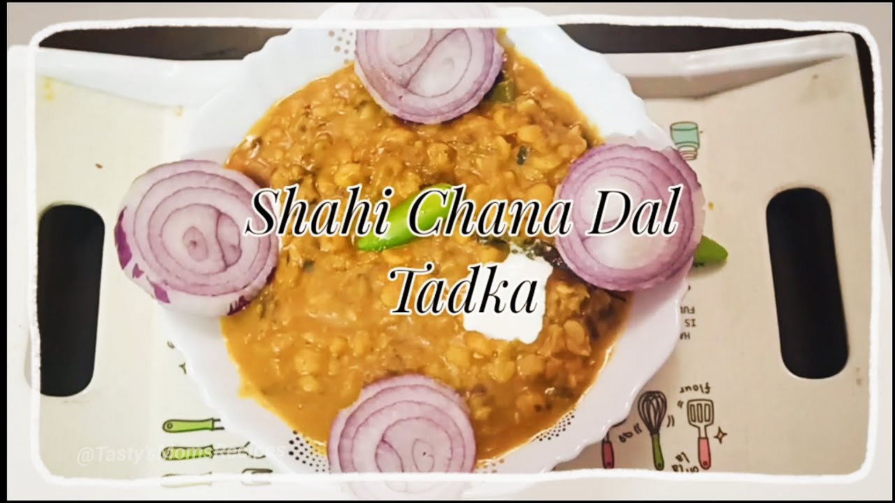 The Ultimate Shahi Chana Dal Tadka Recipe #cooking #recipe #tasty #like ...