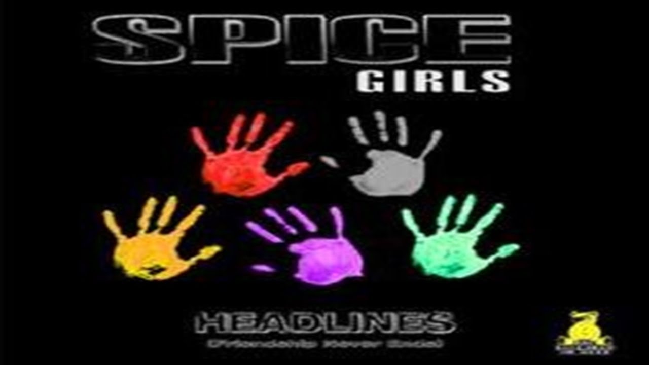 Spice Girls - Headlines[Friendship Never Ends] (B3z Sometimes ...