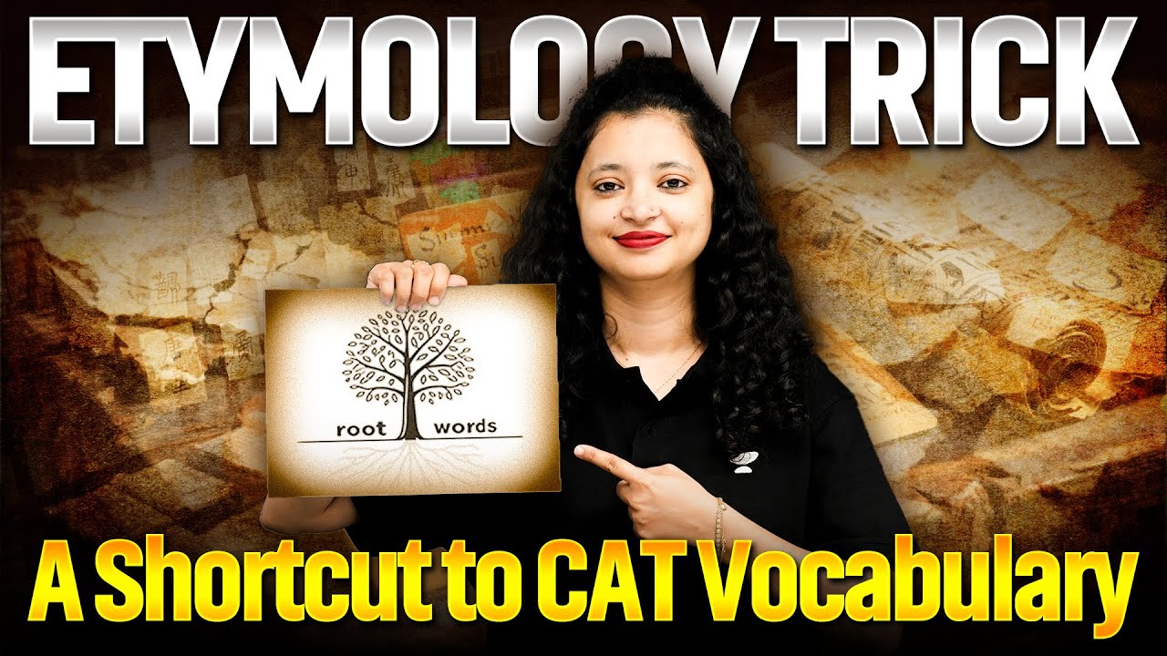 CAT Vocabulary Made Easy: Learn 100+ Words Using Roots! 📚 CAT 2025 ...