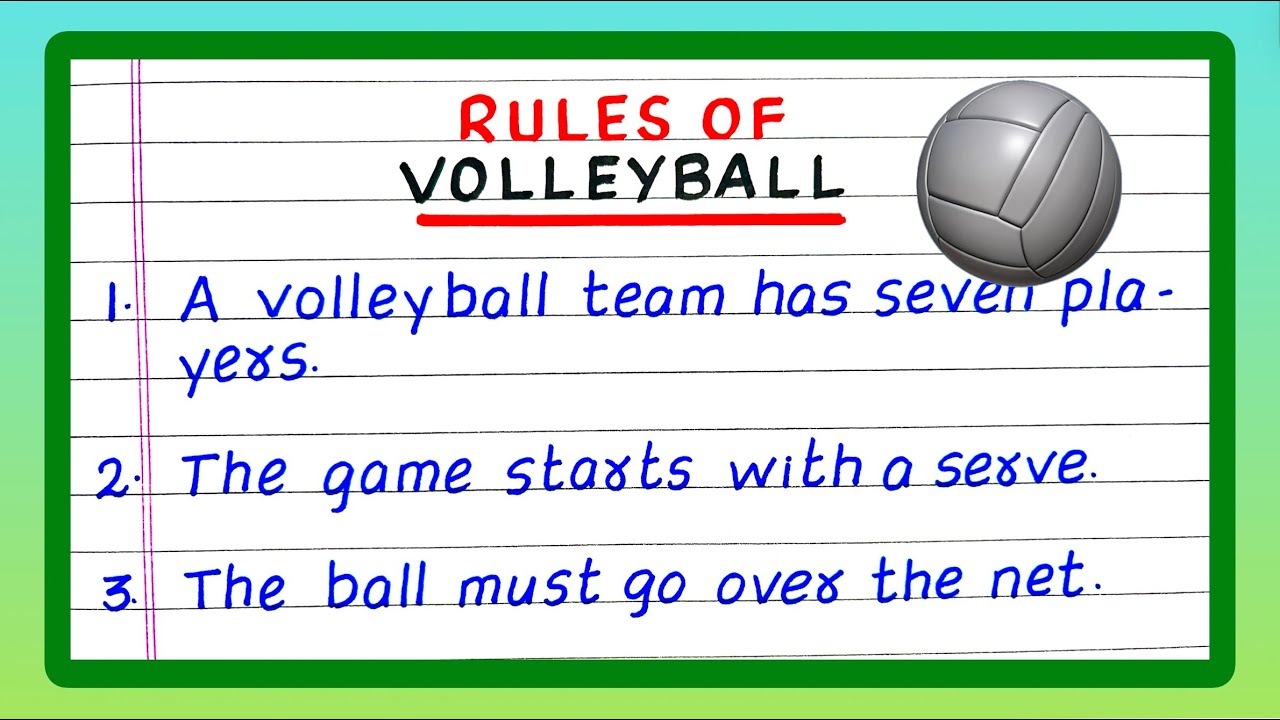 Rules of Volleyball | Write Rules of Volleyball | 16 Rules of ...