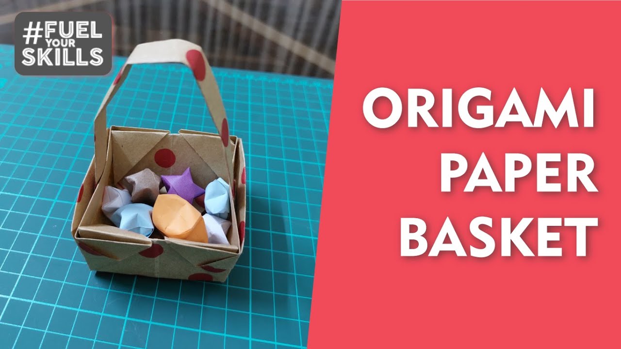 Learn How to Make Easy Paper Basket or Origami Basket for Gifts - YouTube