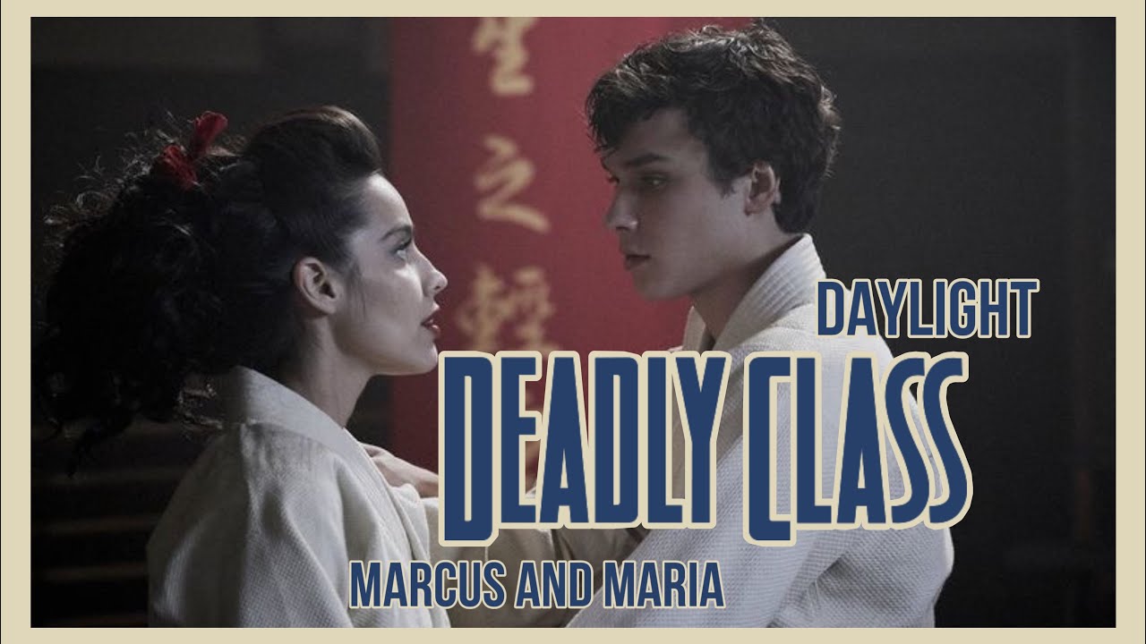 Marcus and Maria - Deadly Class || Daylight - YouTube