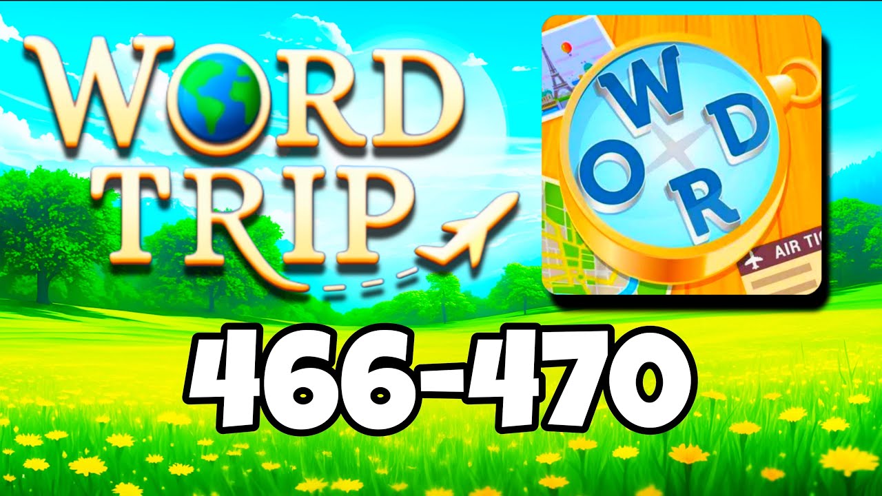 WORD TRIP level 466 467 468 469 470 - YouTube