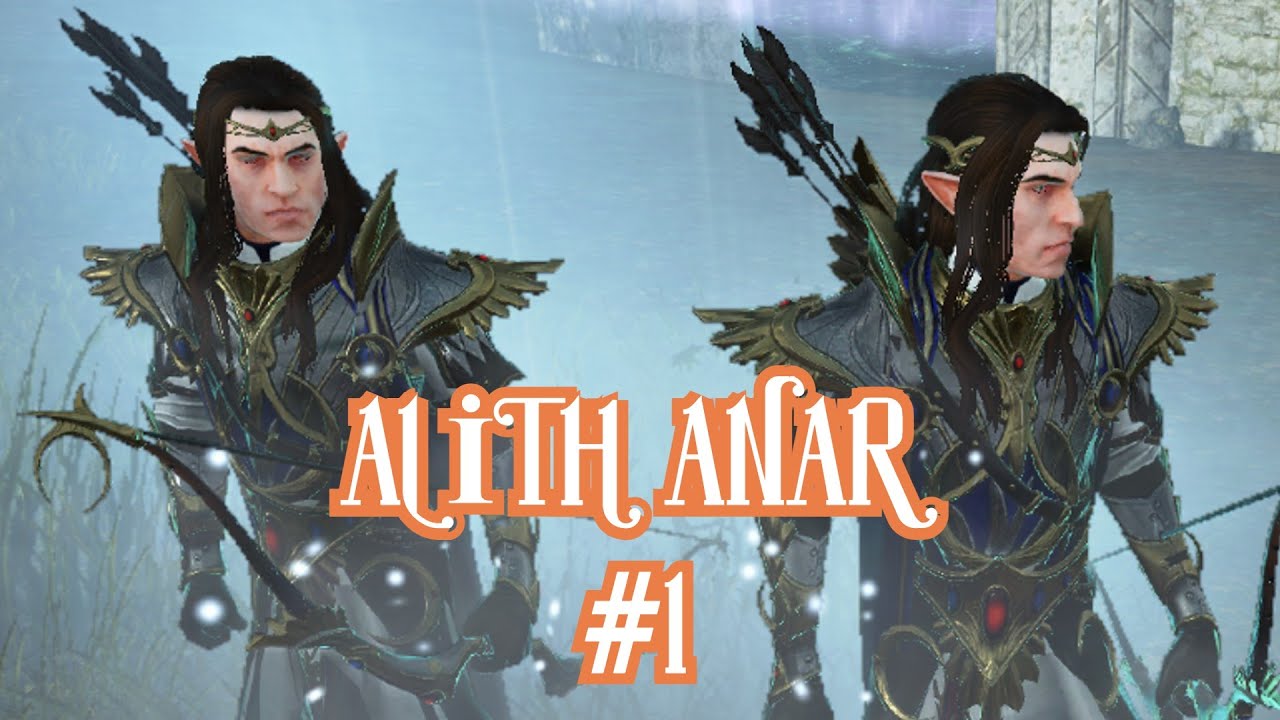 TOTAL WAR WARHAMMER 2 - YÜKSEK ELFLER - ALİTH ANAR #1 - YouTube