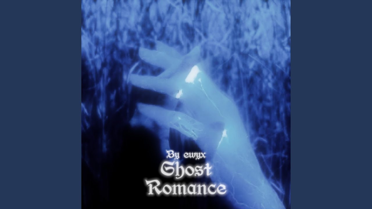 Ghost Romance - YouTube