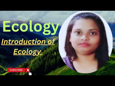 Ecology // Introduction of Ecology - YouTube