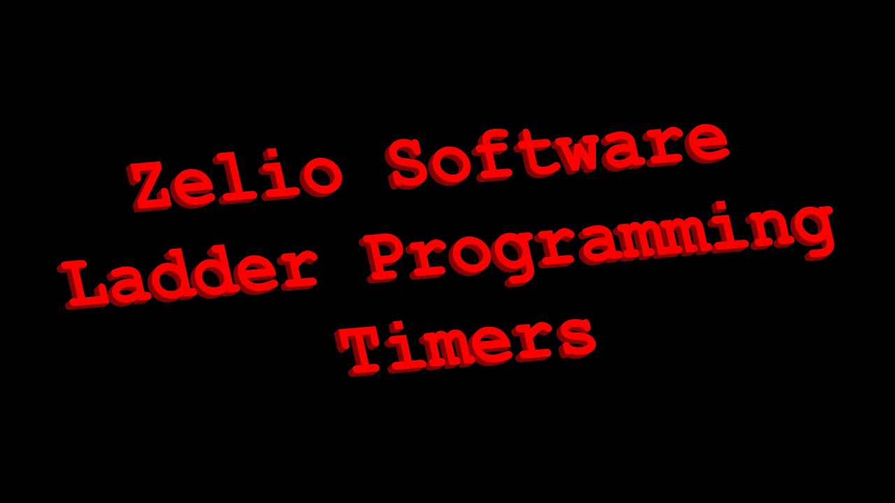 Zelio Software Ladder Programming Timers YouTube Zelio Software Ladder Programming Timers YouTube