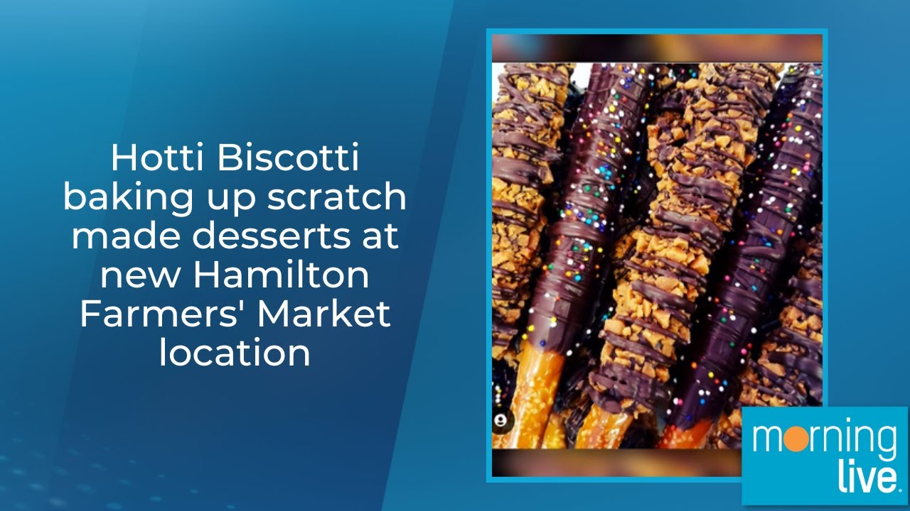 Hotti Biscotti baking up scratch made desserts at new Hamilton Farmers ...