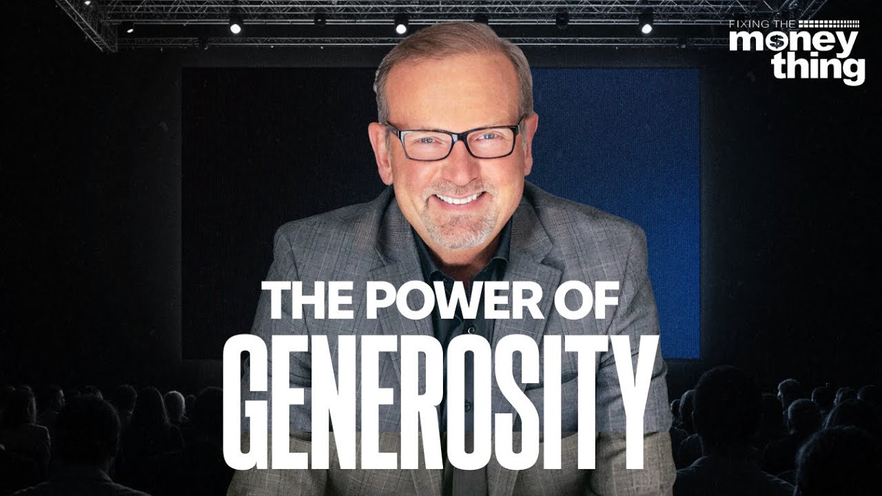The Power of Generosity. GARY KEESEE | 💰 Fixing the Money Thing - YouTube