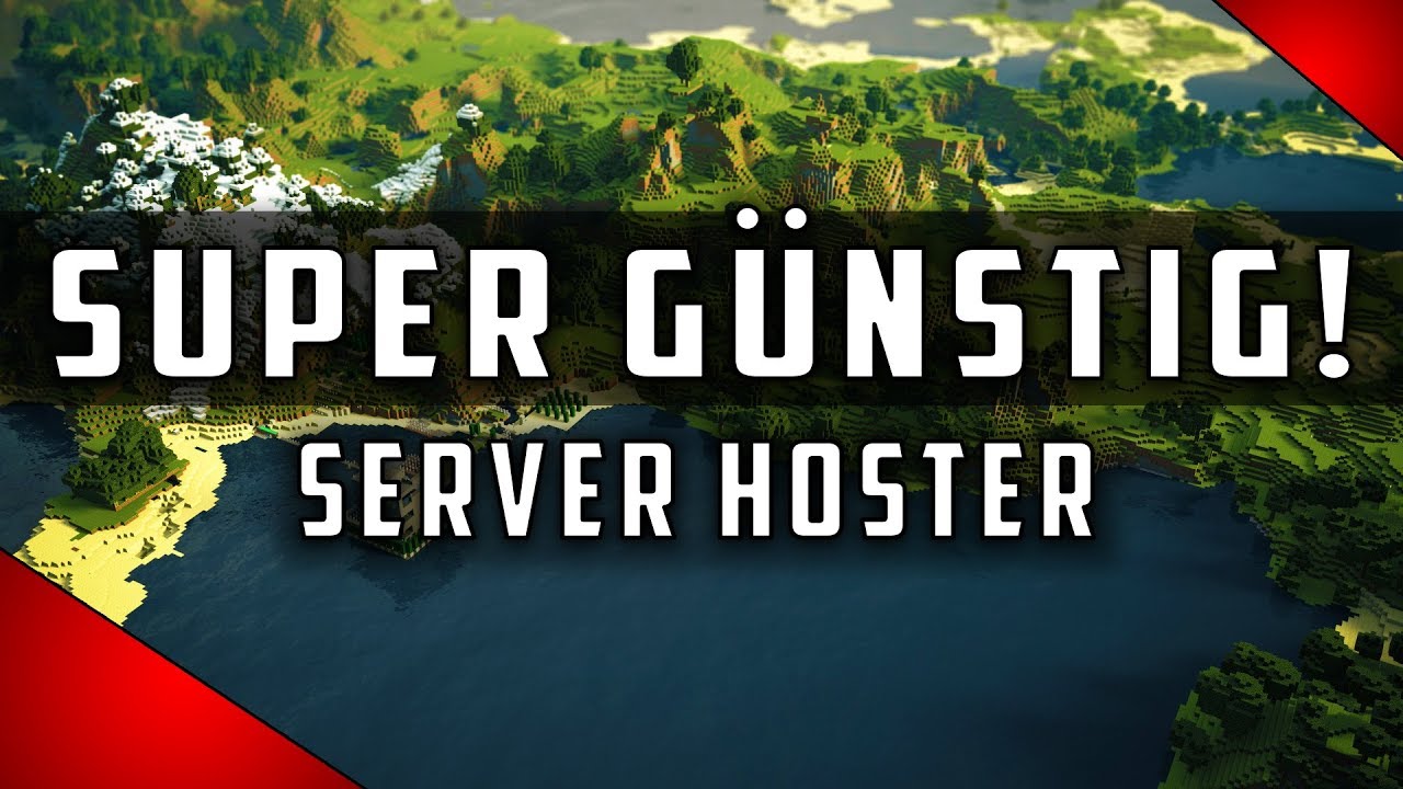 Die GÜNSTIGSTEN Minecraft Server Hoster für DEINEN SERVER 📺 SERVER ...
