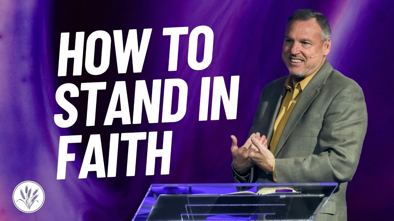How to Stand in Faith | Pastor Mark Butler | Harvest Bible Church - YouTube