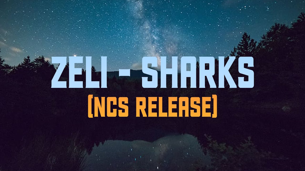Zeli - Sharks (Lyrics) - YouTube