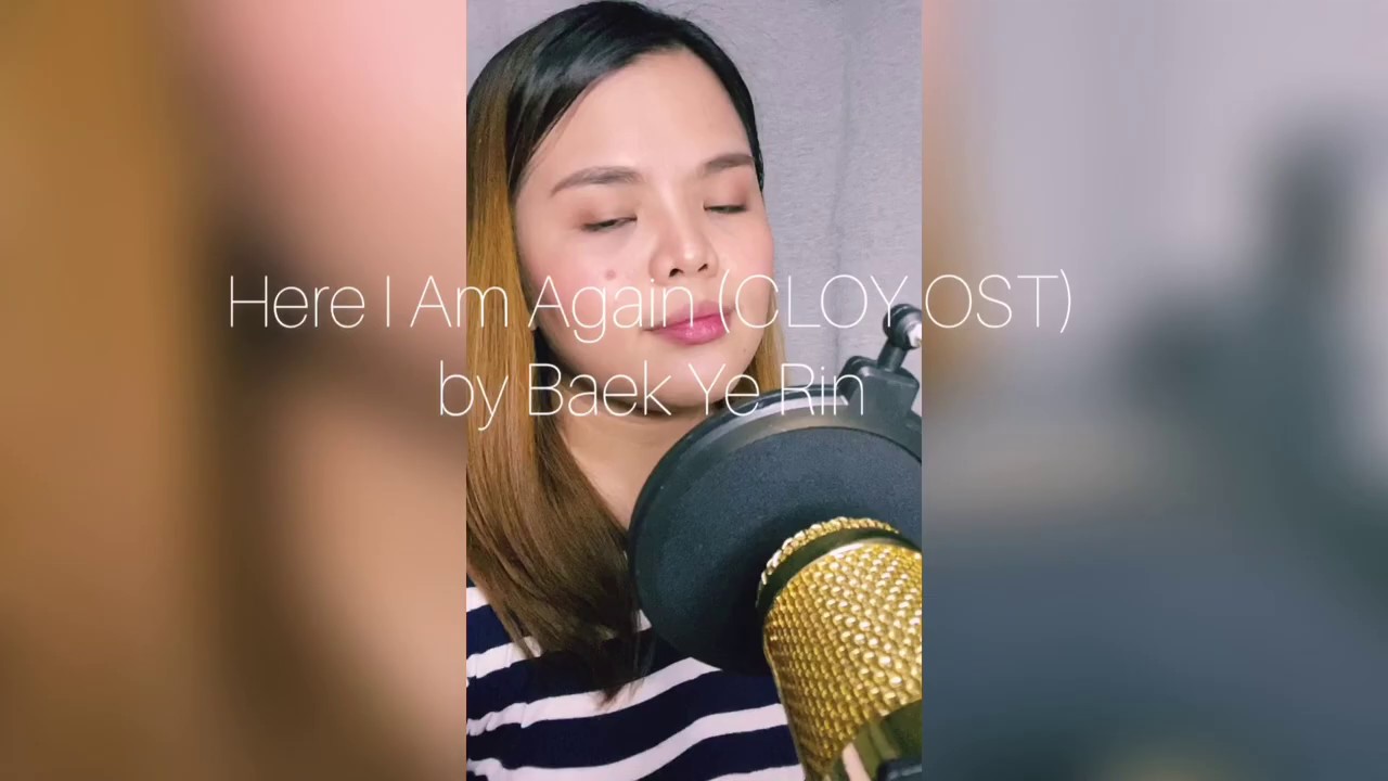 Here I Am Again (CLOY OST) - YouTube