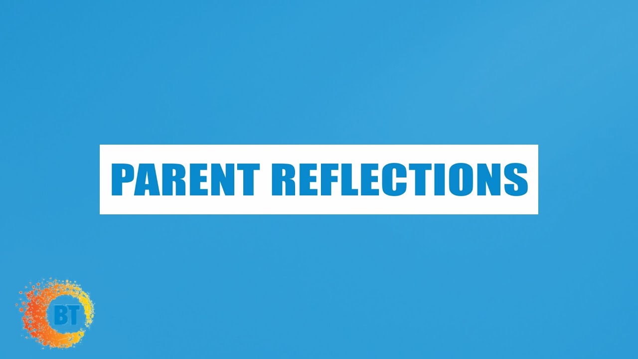 Breakthrough - Parent Reflections - YouTube