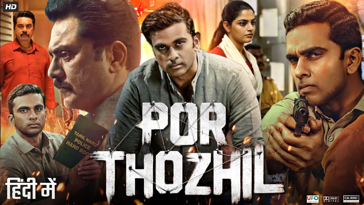 Por Thozhil Full Movie In Hindi | Ashok Selvan | R. Sarathkumar ...