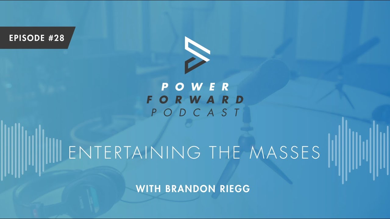 Episode #28: Entertaining the Masses with Brandon Riegg - YouTube