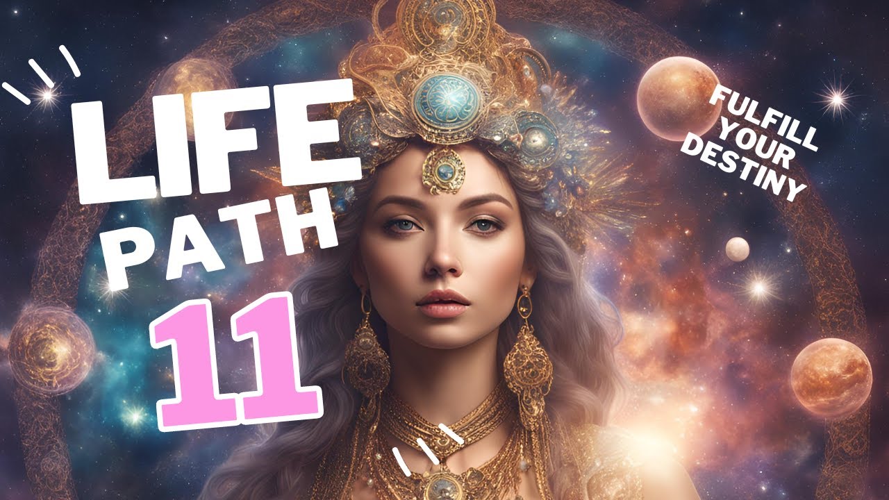 Life Path 11: The Path of Spiritual Mastery! - YouTube