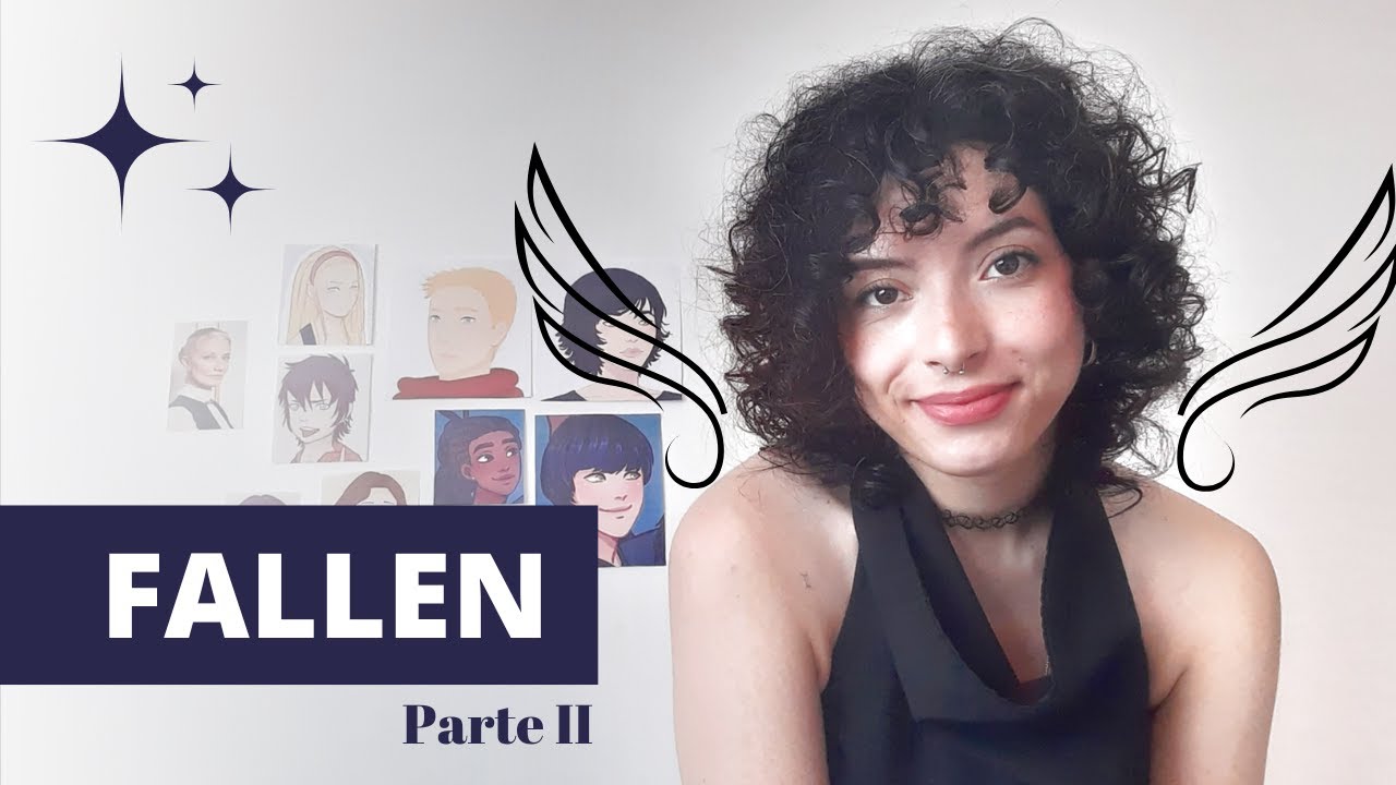 Tudo sobre Fallen, para você não precisar ler | Parte 02 (Saga Fallen ...