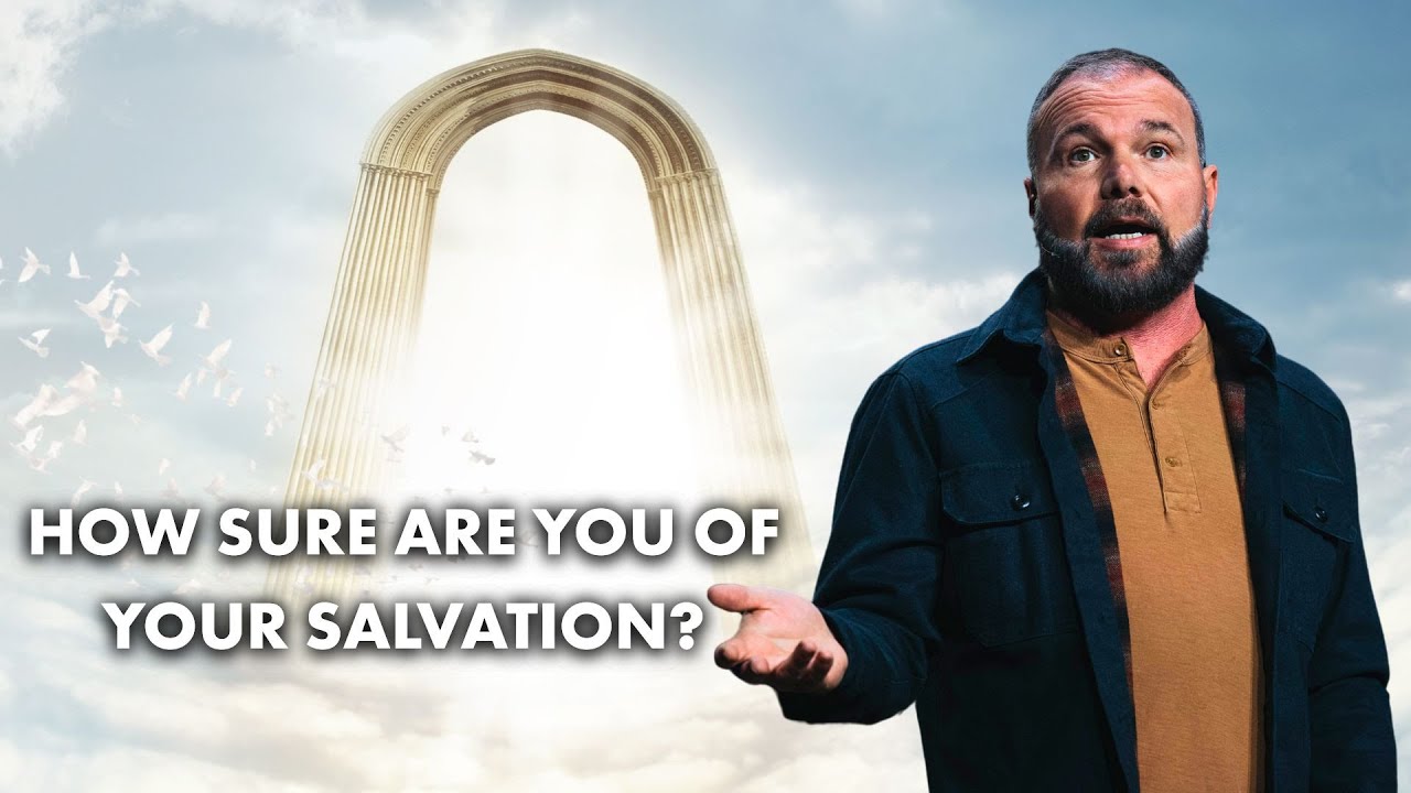 How sure are you of your salvation? - YouTube