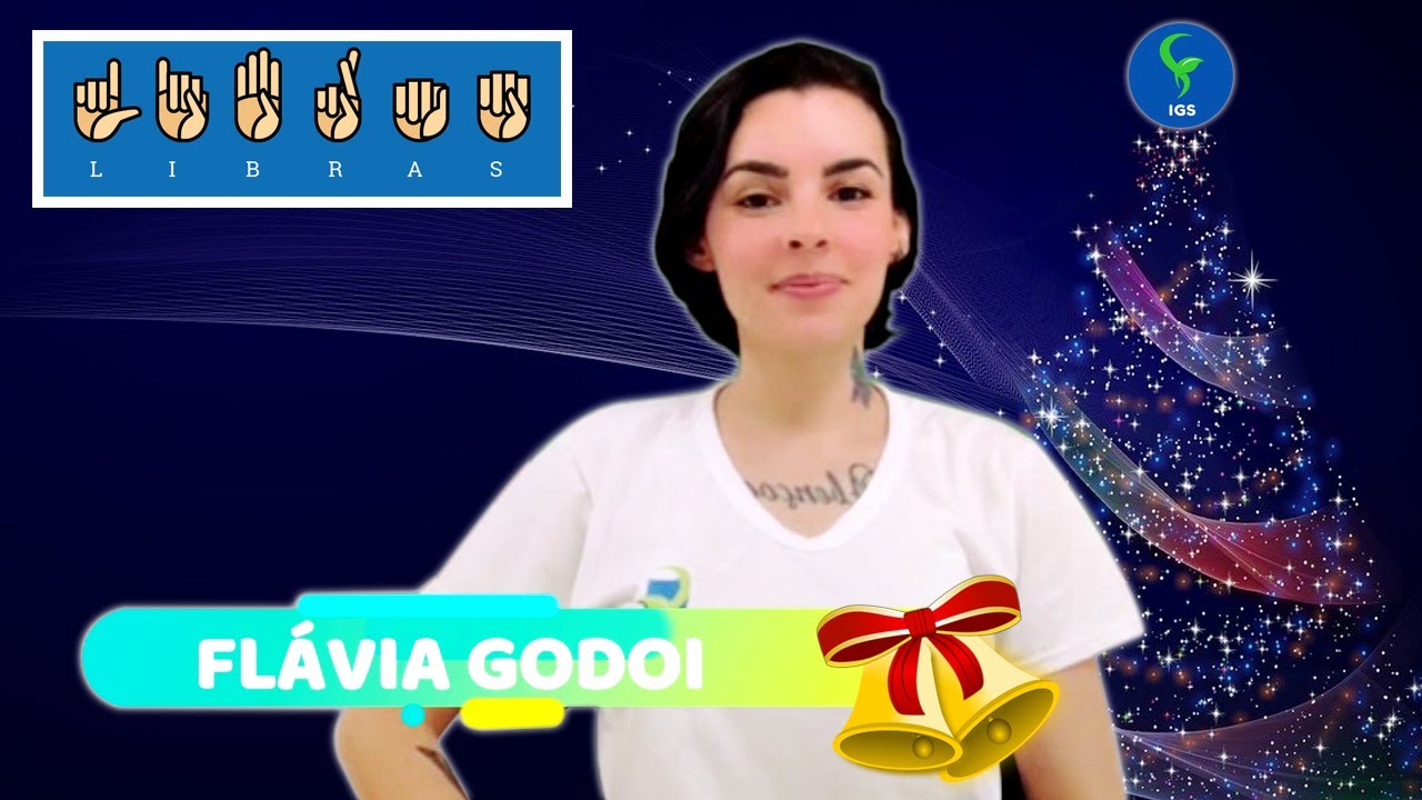 IGS - Libras: Bate O Sino (Flávia Godoi) - YouTube