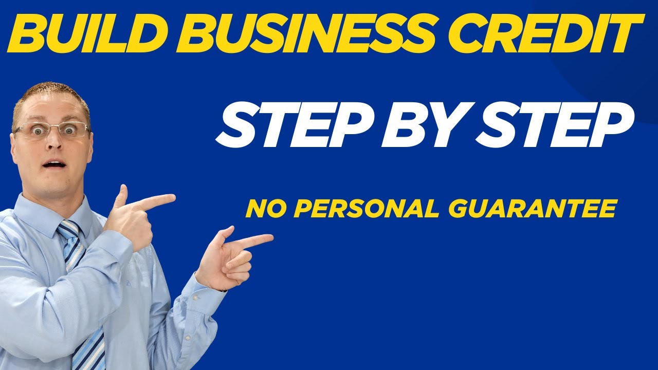 How to Build Business Credit with NO Personal Guarantee - YouTube