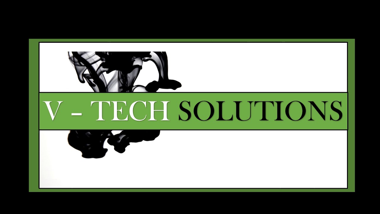 V TECH SOLUTIONS - YouTube