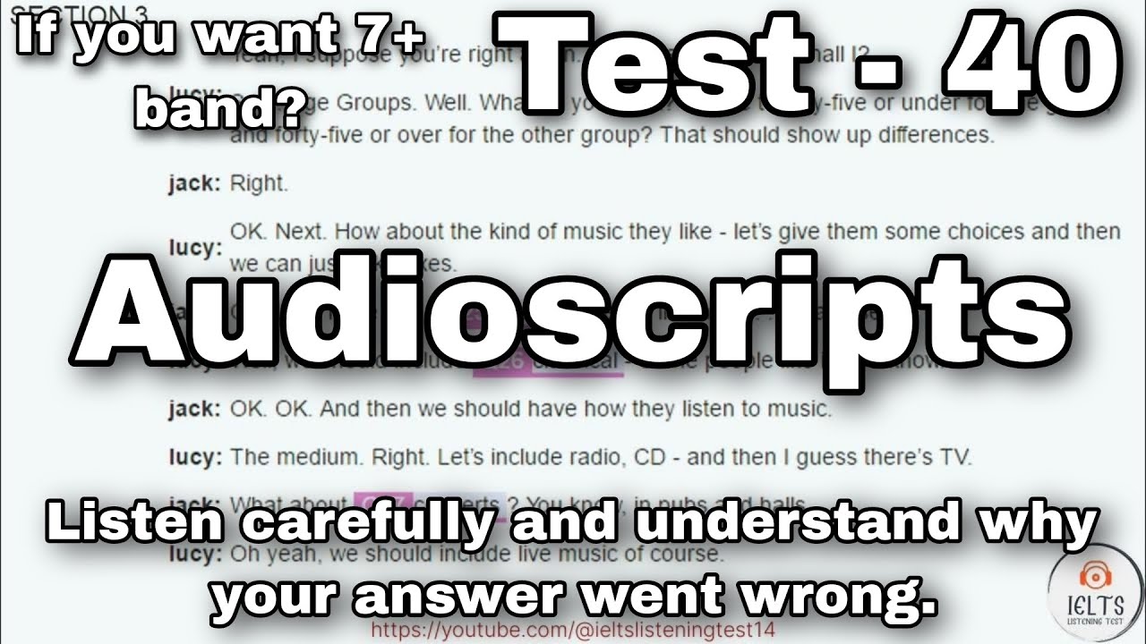 TEST : 40 Audio Script | IMPROVE LISTENING SKILLS | VERY HARD LISTENING ...