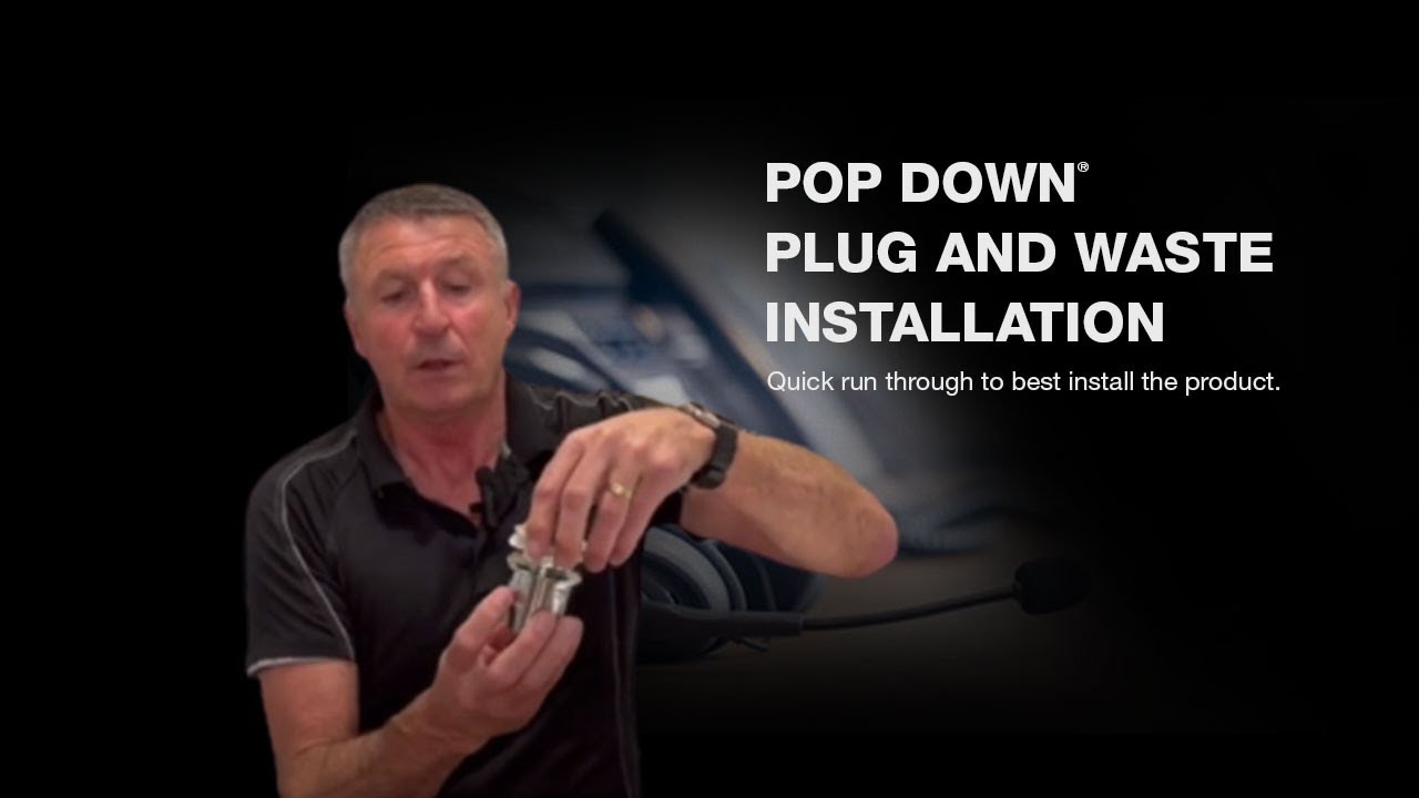 Pop Down® Plug and Waste Installation - YouTube