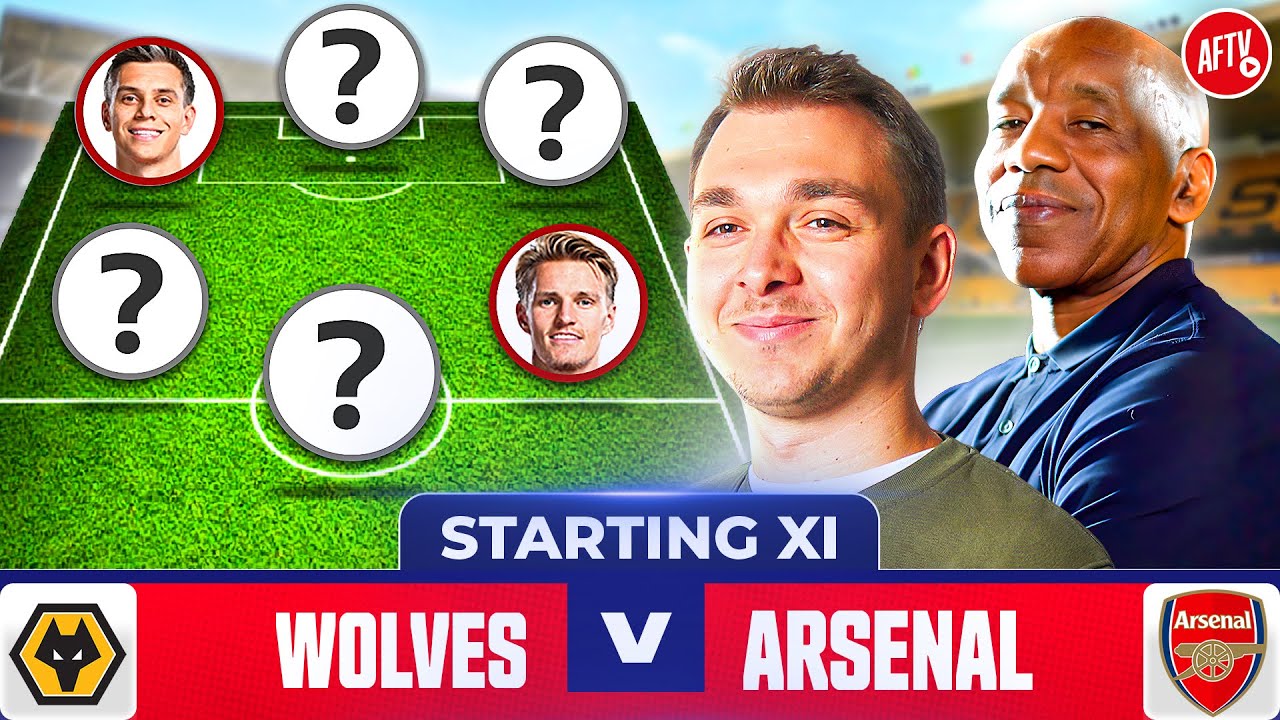 Starting XI Live | Wolves vs Arsenal | Premier League - YouTube