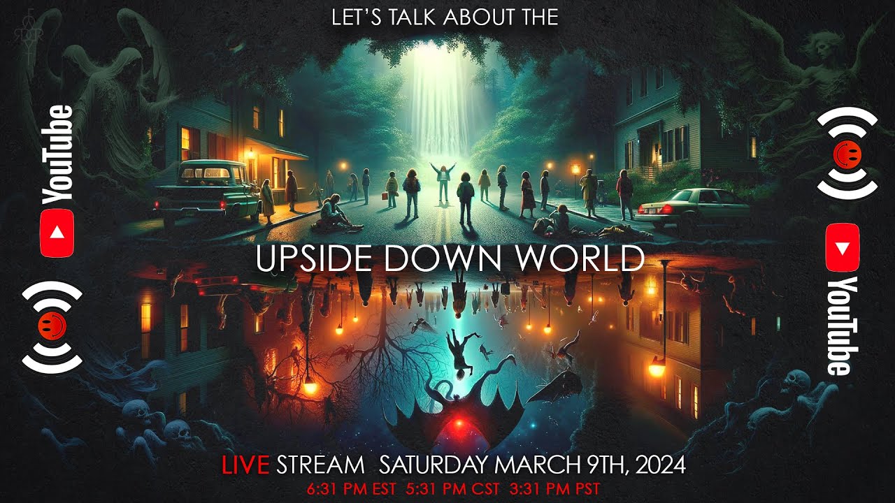 LET'S TALK ABOUT THE UPSIDE DOWN WORLD - YouTube