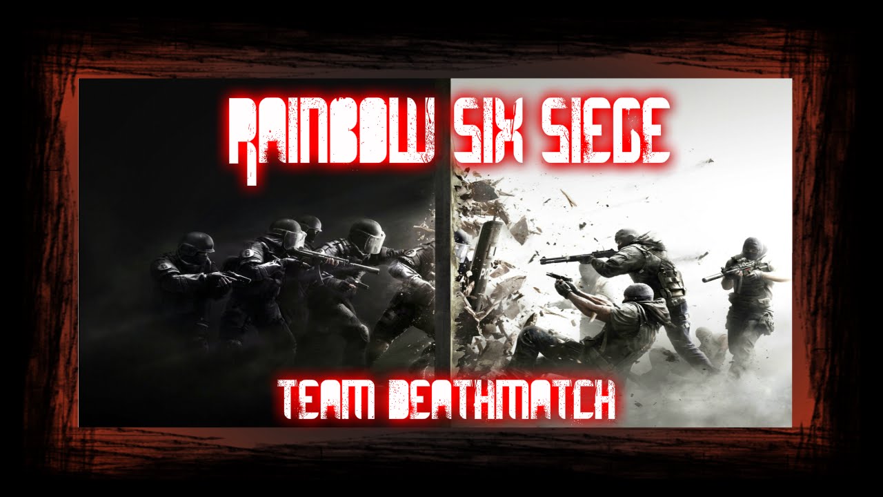 "Team Deathmatch" Rainbow Six Siege Beta (Multiplayer) - YouTube