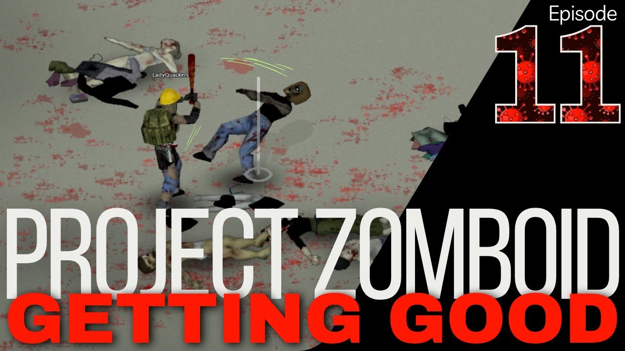 Smashing Skulls (Project Zomboid - Getting Good Ep. 11) - YouTube