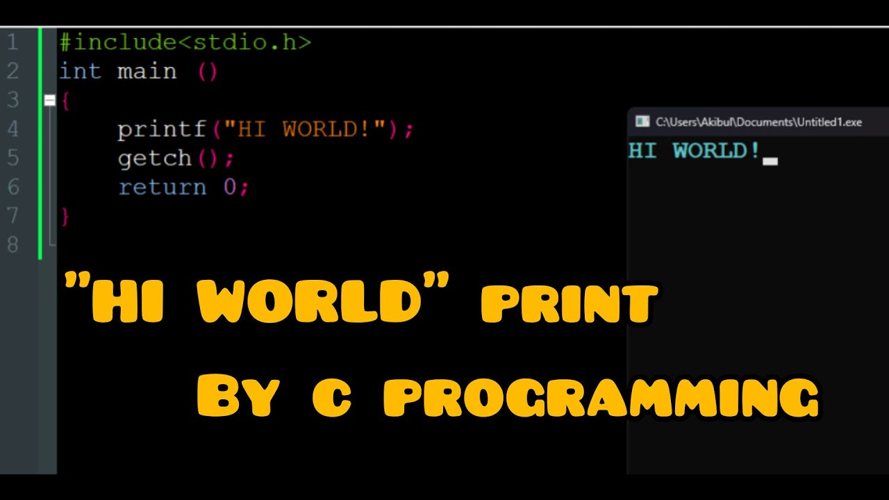 "HI WORLD" C program simple code. Print (HI WORLD). - YouTube