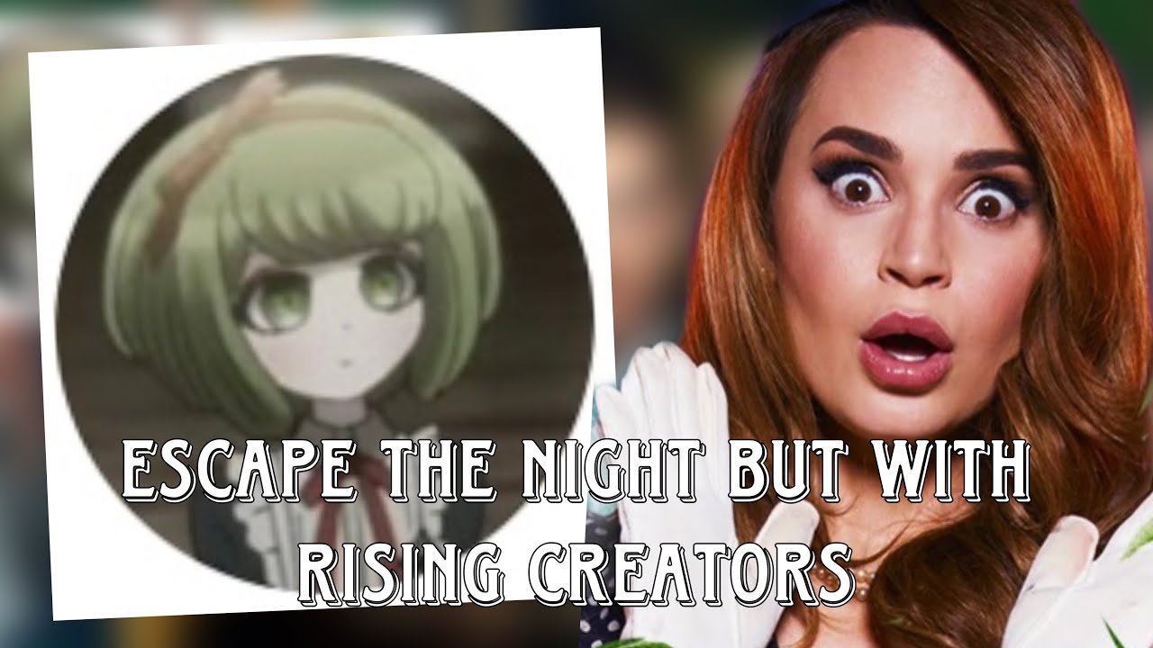 Escape The Night S4 but with Rising ETN Creators !!! - YouTube
