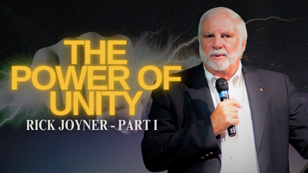Rick Joyner | The Power of Unity in the Body of Christ - Part I - YouTube