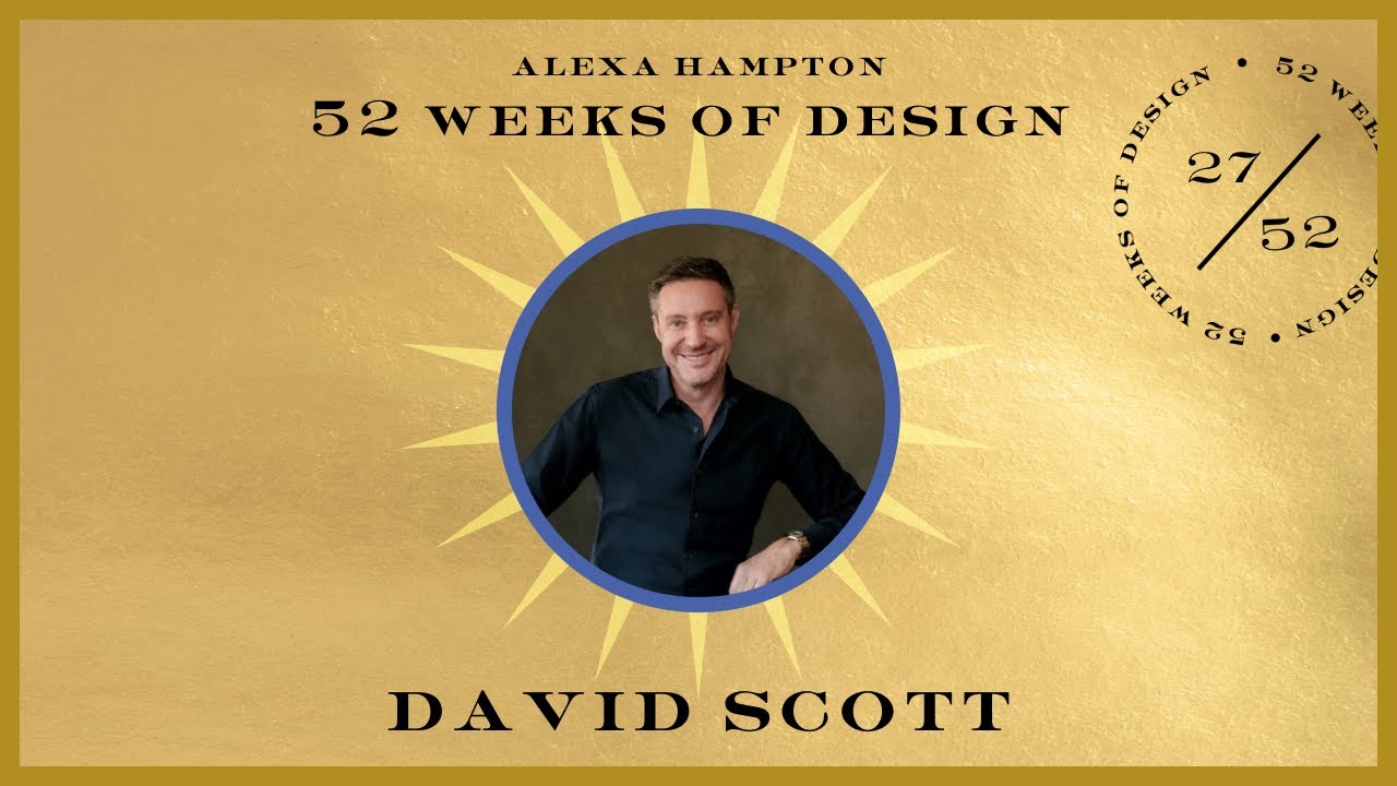 52 Weeks of Design | No. 27 | David Scott - YouTube