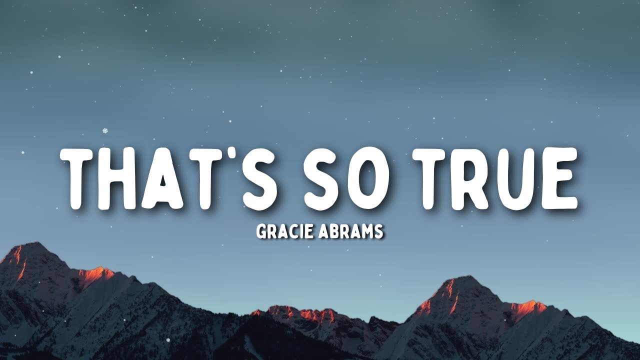 That's So True - Gracie Abrams tradução (PT/BR) - YouTube
