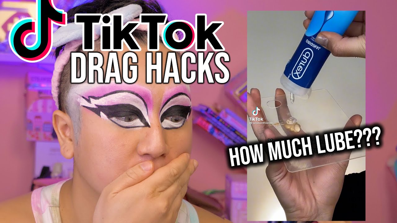 Trying Tiktok DRAG Hacks - YouTube