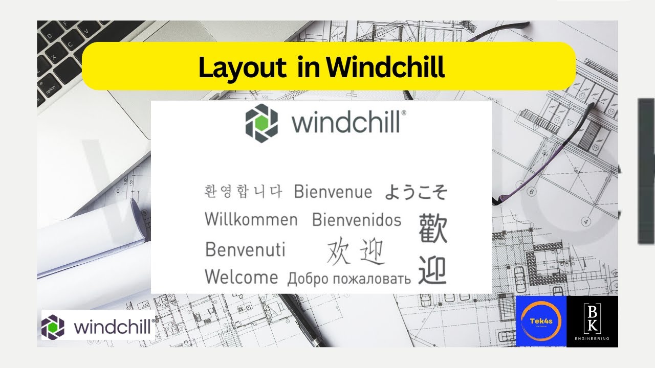 "Layout" in PTC Windchill PLM | Including Dashboards, Workspaces ...