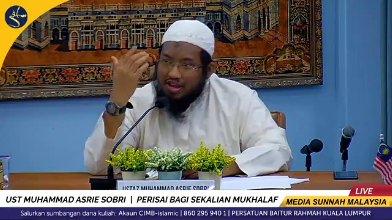 Perisai Bagi Sekalian Mukallaf | Ustaz Muhammad Asrie Sobri | 22 ...