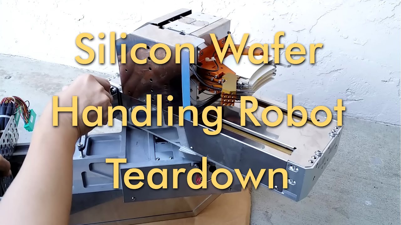 Wafer Transfer Robot Teardown and Experimenation - BrendaEM - YouTube