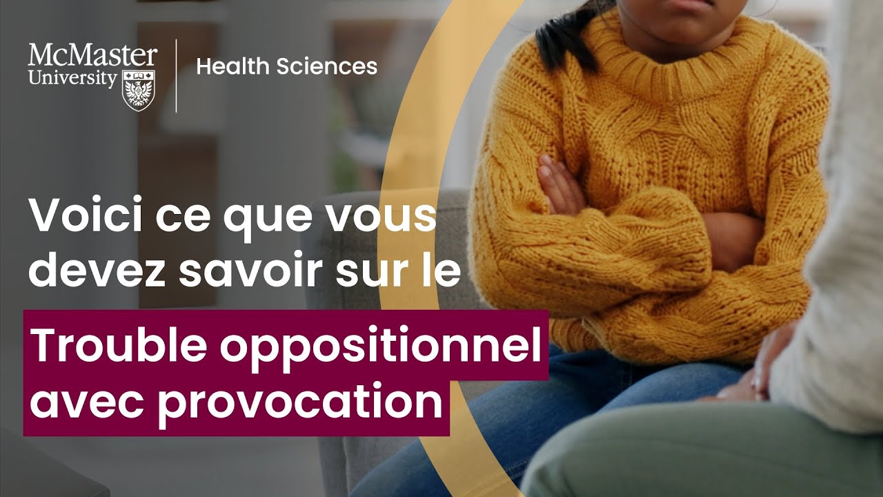 “Ce que vous devriez savoir sur le trouble oppositionnel avec provocation” - YouTube