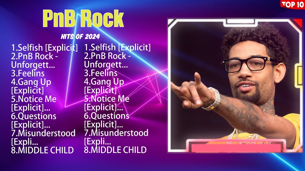 PnB Rock Top Hits Popular Songs - Top 10 Song Collection - YouTube