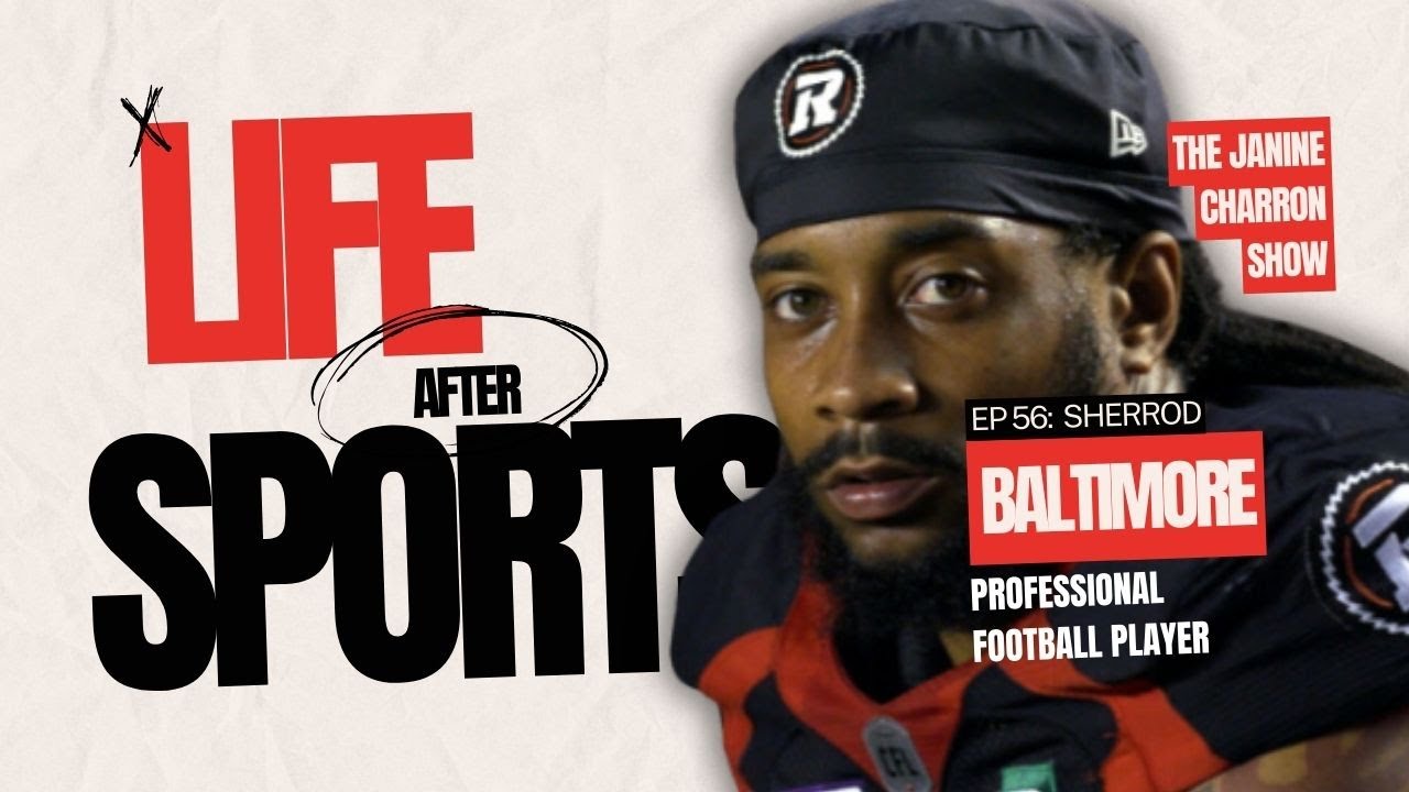EP56 Professional Football Player Sherrod Baltimore: Overcoming ...