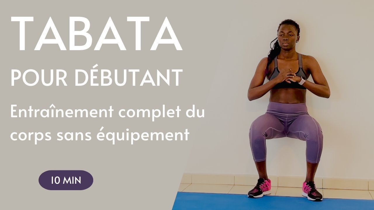 TABATA ENTRAÎNEMENT COMPLET DU CORPS SANS ÉQUIPEMENT | FULL BODY TABATA ...